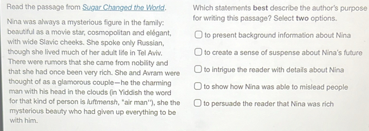 Solved: Read the passage from Sugar Changed the World. Which statements ...