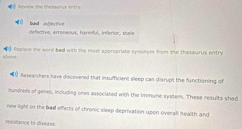 Solved: Review the thesaurus entry. bad adjective defective, erroneous ...