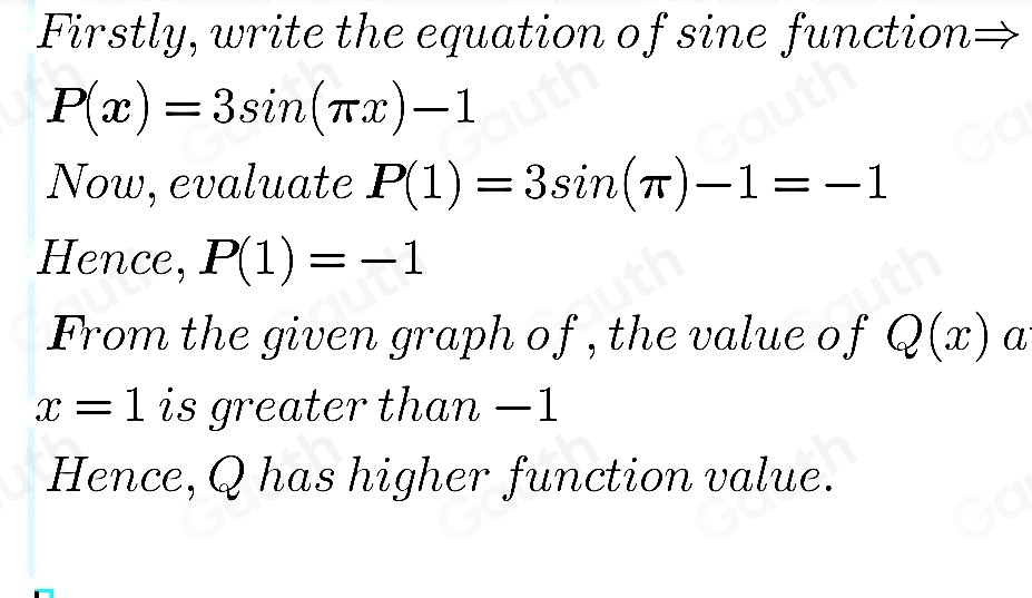 Solved: The sine function P, has a period of 2 units, an amplitude of 3 ...
