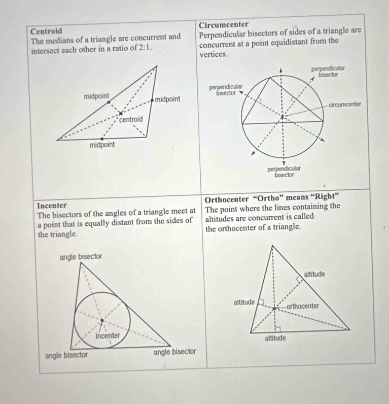 Solved: Centroid Circumcenter The medians of a triangle are concurrent ...