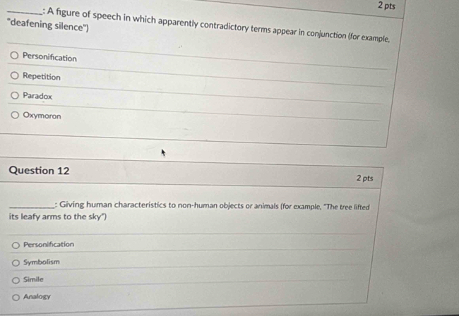 Solved: "deafening silence") _: A figure of speech in which apparently ...