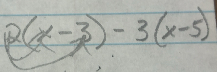 Solved: 2(x-3)-3(x-5) [Math]