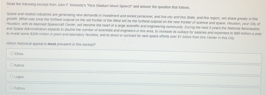 Solved: Read the following excerpt from John F. Kennedy's ''Rice ...