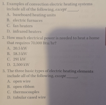 Solved: Examples of convection electric heating systems include all of ...
