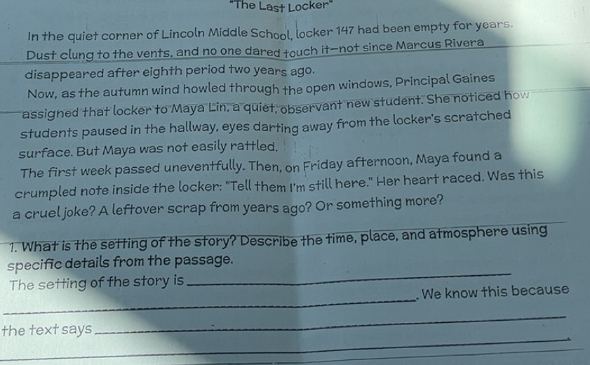 Solved: “The Last Locker” In the quiet corner of Lincoln Middle School ...