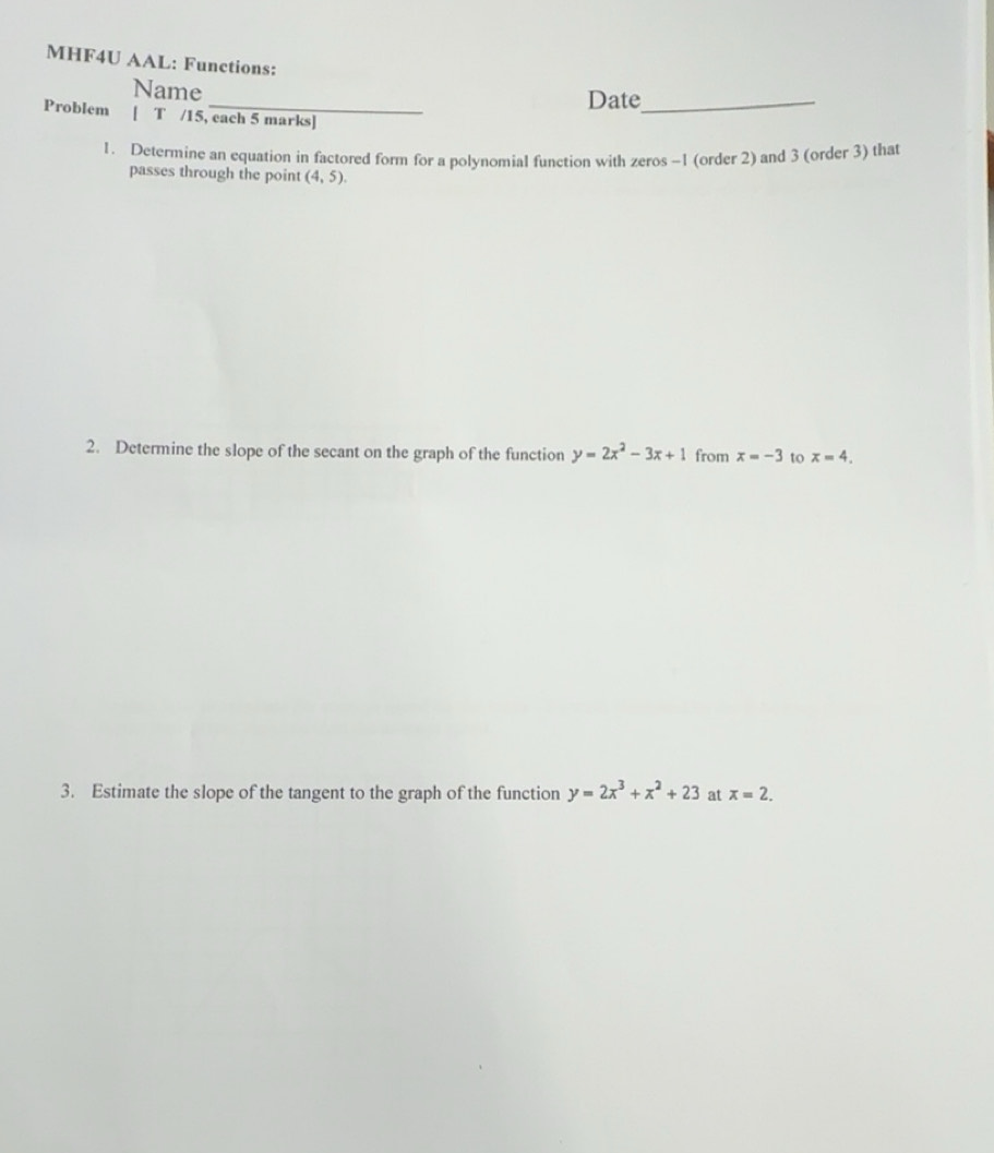 Solved: MHF4U AAL: Functions: Name Date_ Problem [ T /15, each 5 marks ...