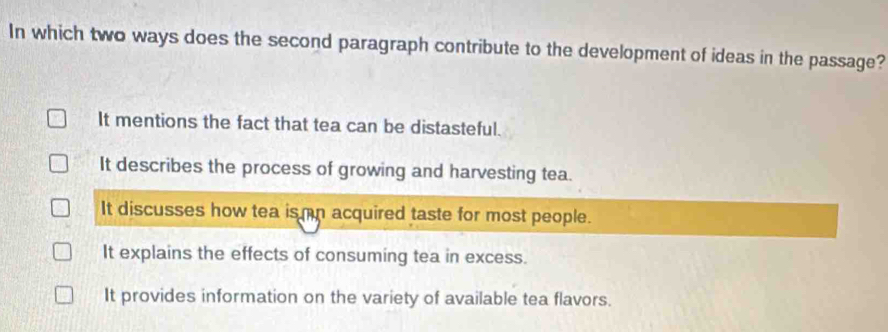 Solved: In which two ways does the second paragraph contribute to the ...