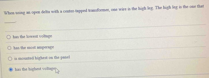 Solved: When using an open delta with a center-tapped transformer, one ...