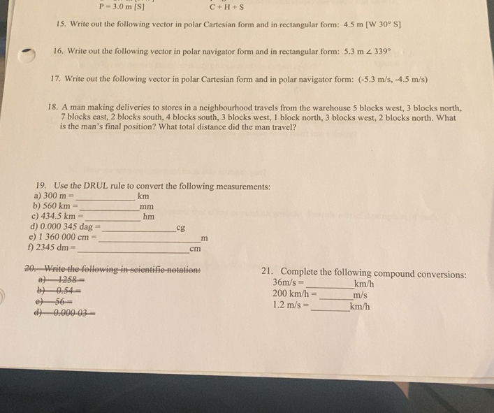 Solved: P=3.0m[S] C+H+S 15. Write out the following vector in polar ...
