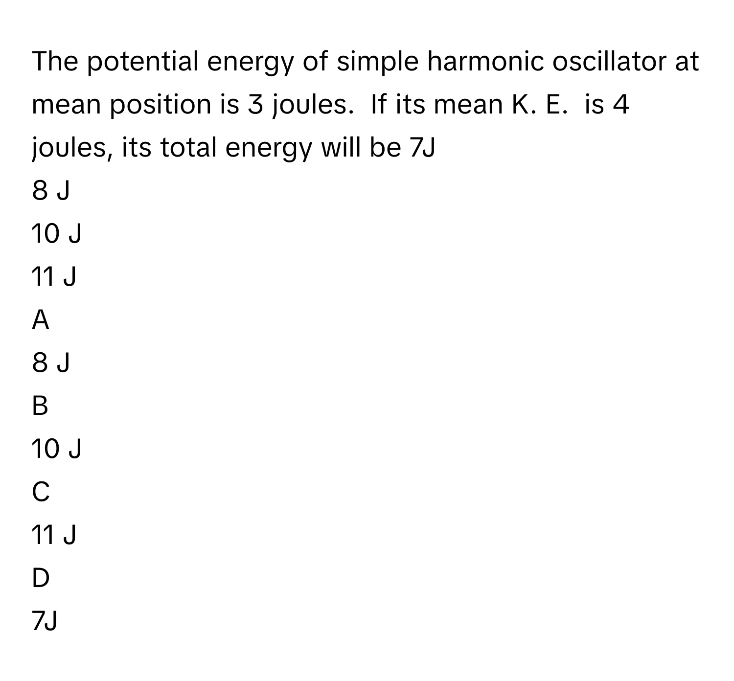 Solved: The potential energy of simple harmonic oscillator at mean ...