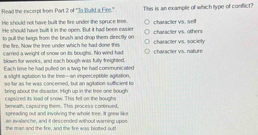 Solved: Read the excerpt from Part 2 of “To Build a Fire.” This is an ...