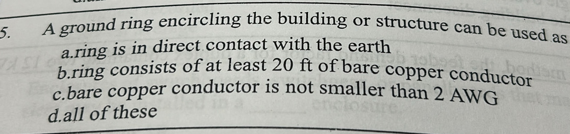 Solved: A ground ring encircling the building or structure can be used ...