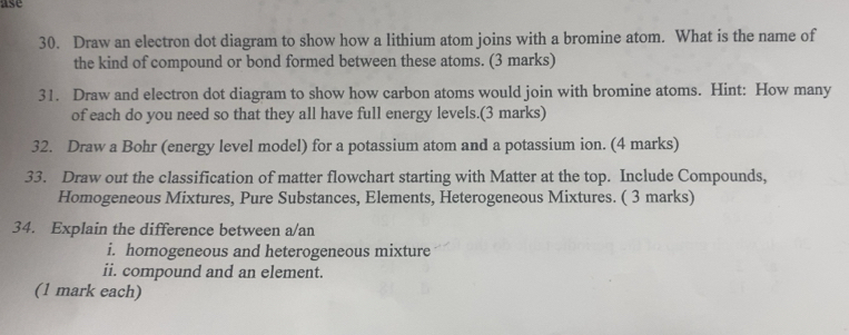 Solved: ase 30. Draw an electron dot diagram to show how a lithium atom ...