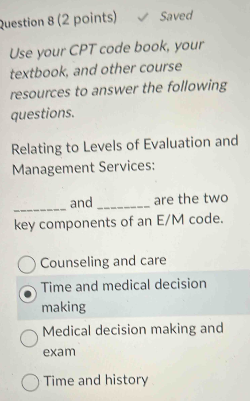 Solved: Saved Use your CPT code book, your textbook, and other course ...