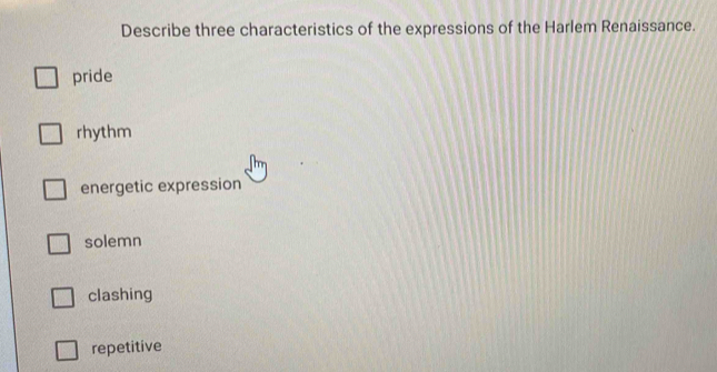 Solved: Describe three characteristics of the expressions of the Harlem ...