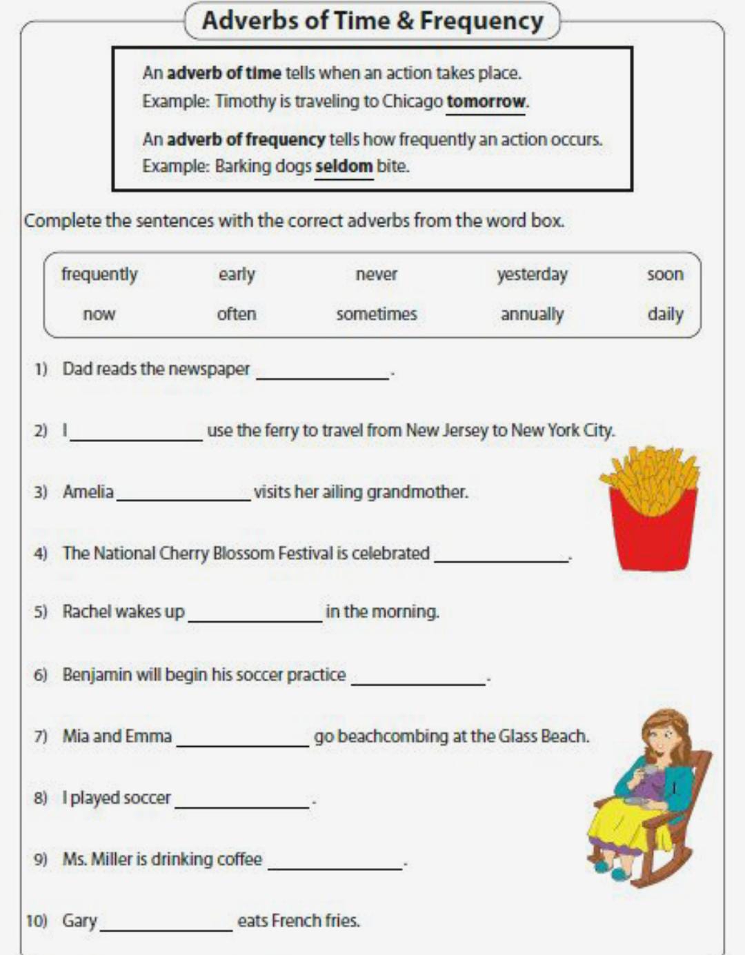 Solved: Adverbs of Time & Frequency An adverb of time tells when an ...