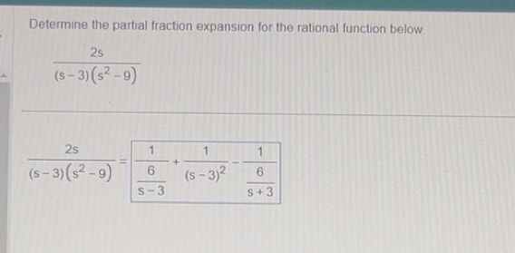 Solved: Determine the partial fraction expansion for the rational ...