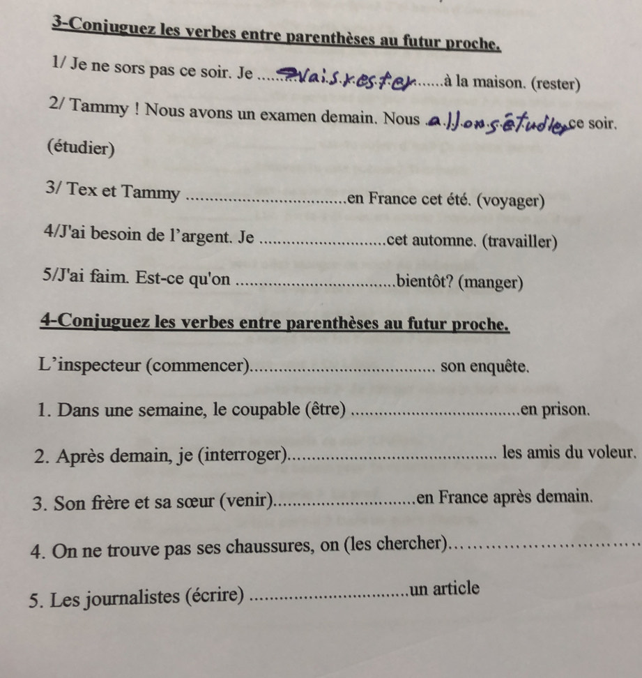 Solved: 3-Conjuguez les verbes entre parenthèses au futur proche. 1/ Je ...