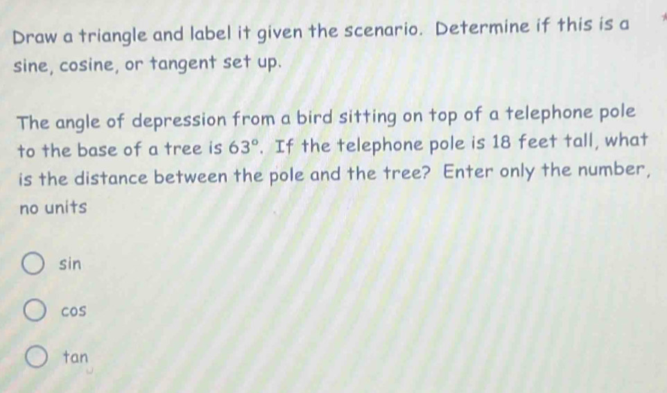 Solved: Draw a triangle and label it given the scenario. Determine if ...