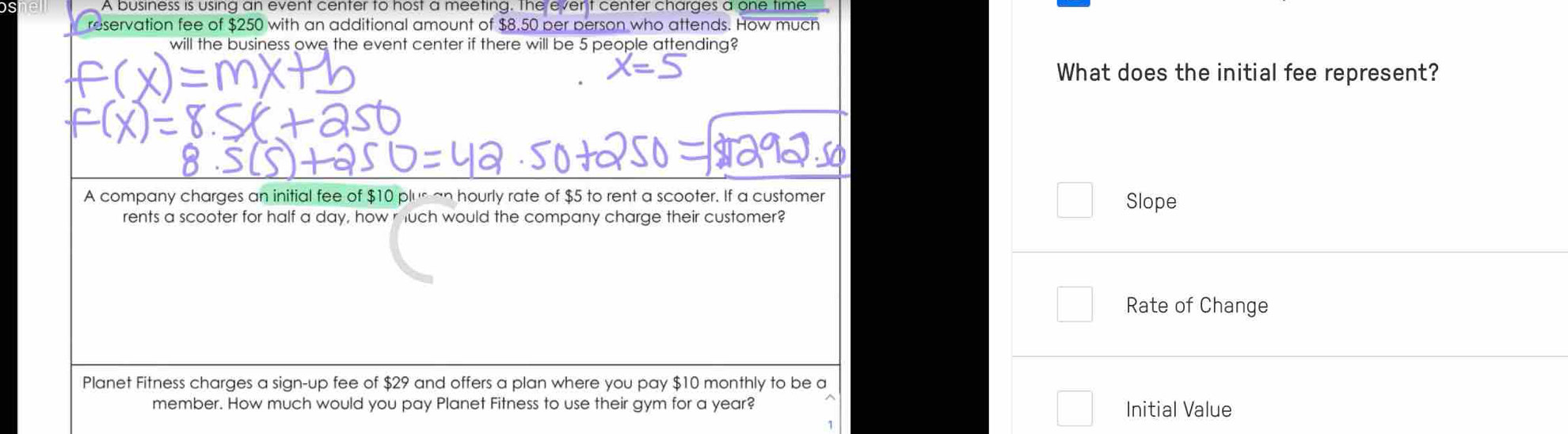 Solved: reservation fee of $250 with an additional amount of $8.50 per ...