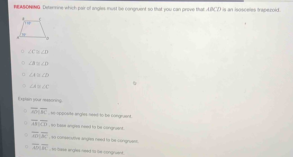 Solved: REASONING Determine which pair of angles must be congruent so ...