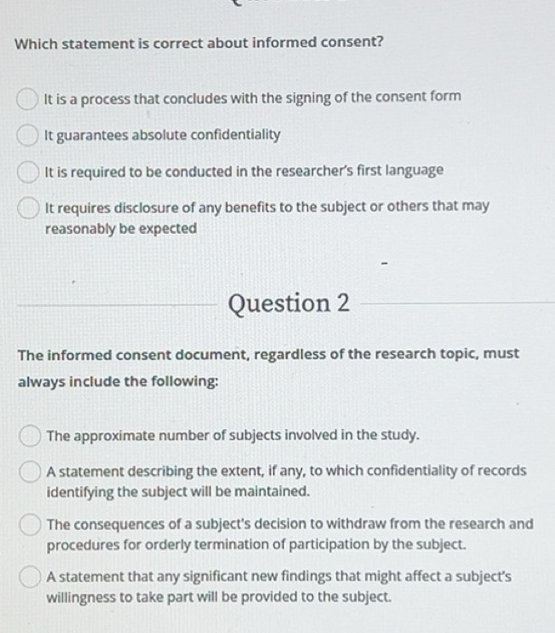 Solved: Which statement is correct about informed consent? It is a ...