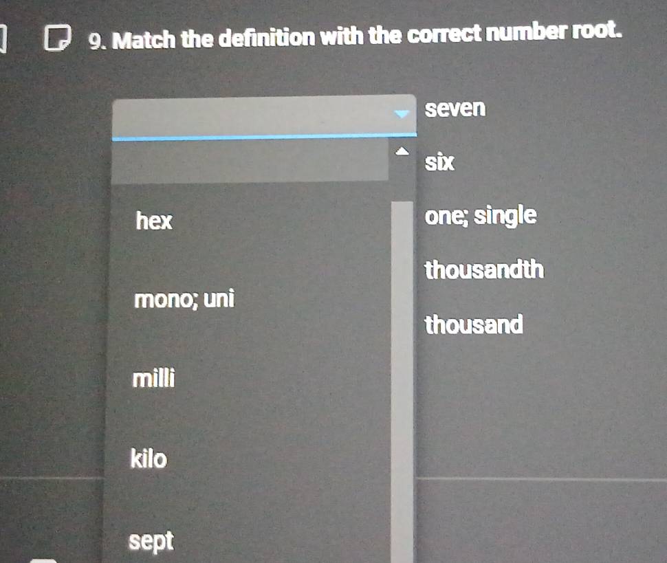 Solved: Match the definition with the correct number root. seven six ...