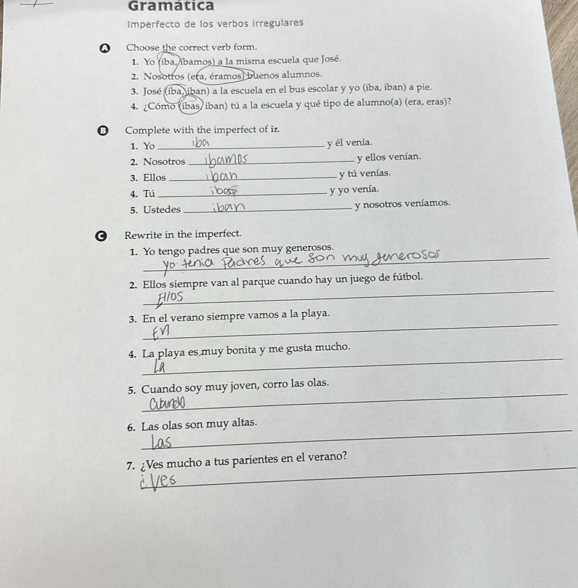 Solved: Gramática Imperfecto de los verbos irregulares A Choose the ...