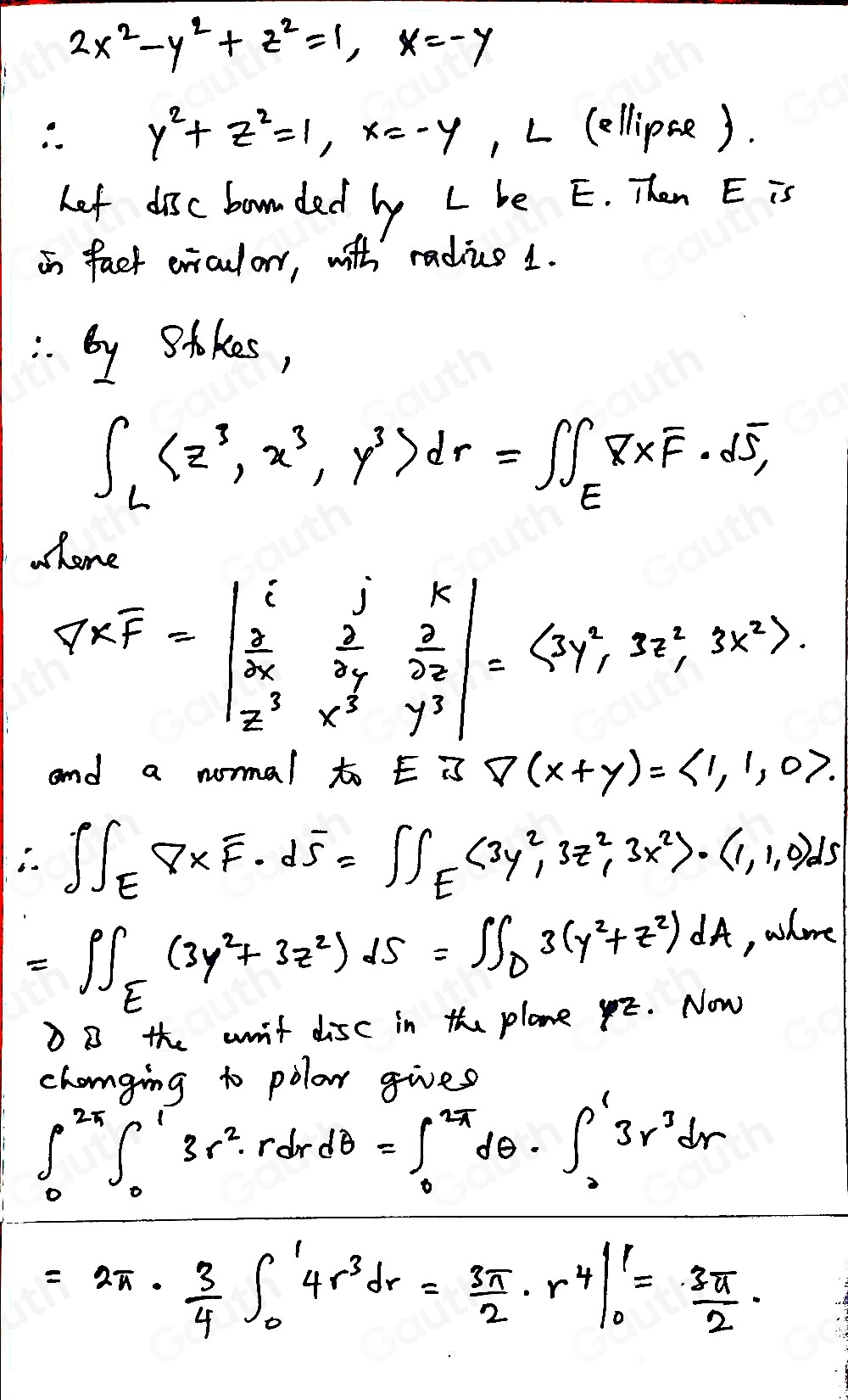 Solved: Using the formula stokes , calculate the curvilinear integral ...