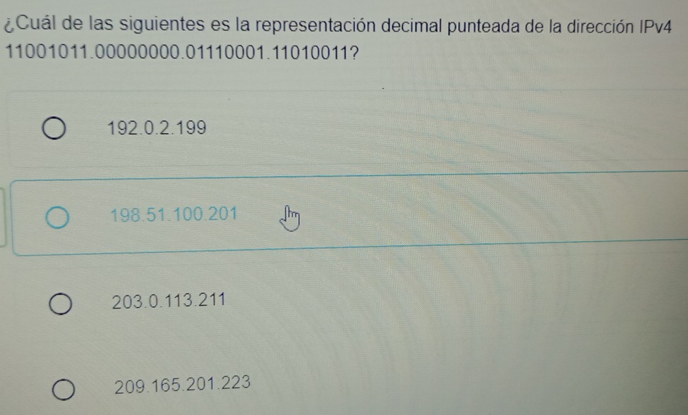 Resuelto:¿Cuál de las siguientes es la representación decimal punteada ...