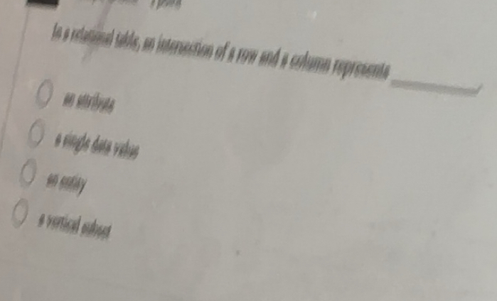 Solved: a retanional table, an intersection of a row and a column ...
