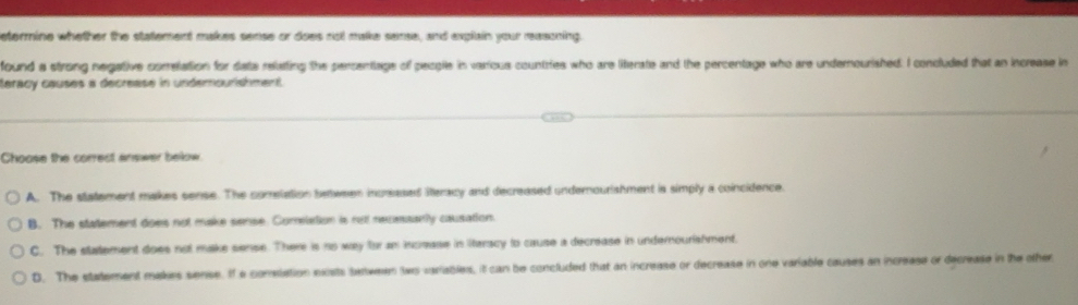 Solved: etermine whether the statement makes sense or does nol malke ...