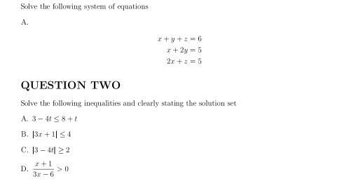 Solved: Solve the following system of equations A. x+y+z=6 x+2y=5 2x+z ...