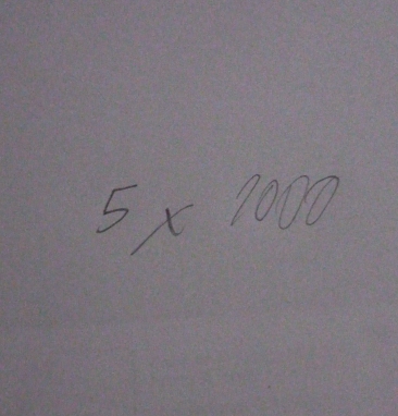 Solved: 5x 1000 [Math]