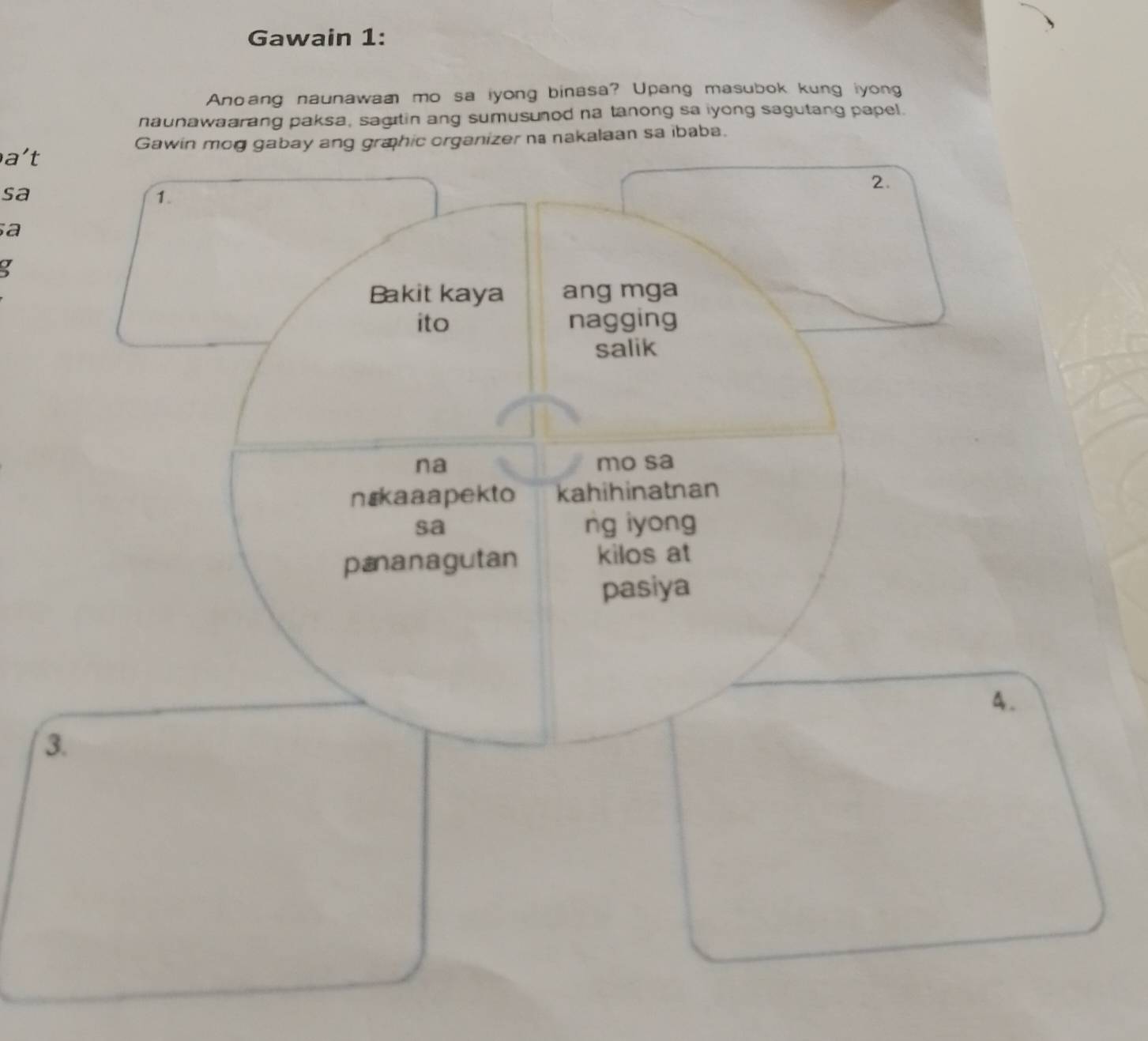 Solved: Gawain 1: Anoang naunawam mo sa iyong binasa? Upang masubok ...