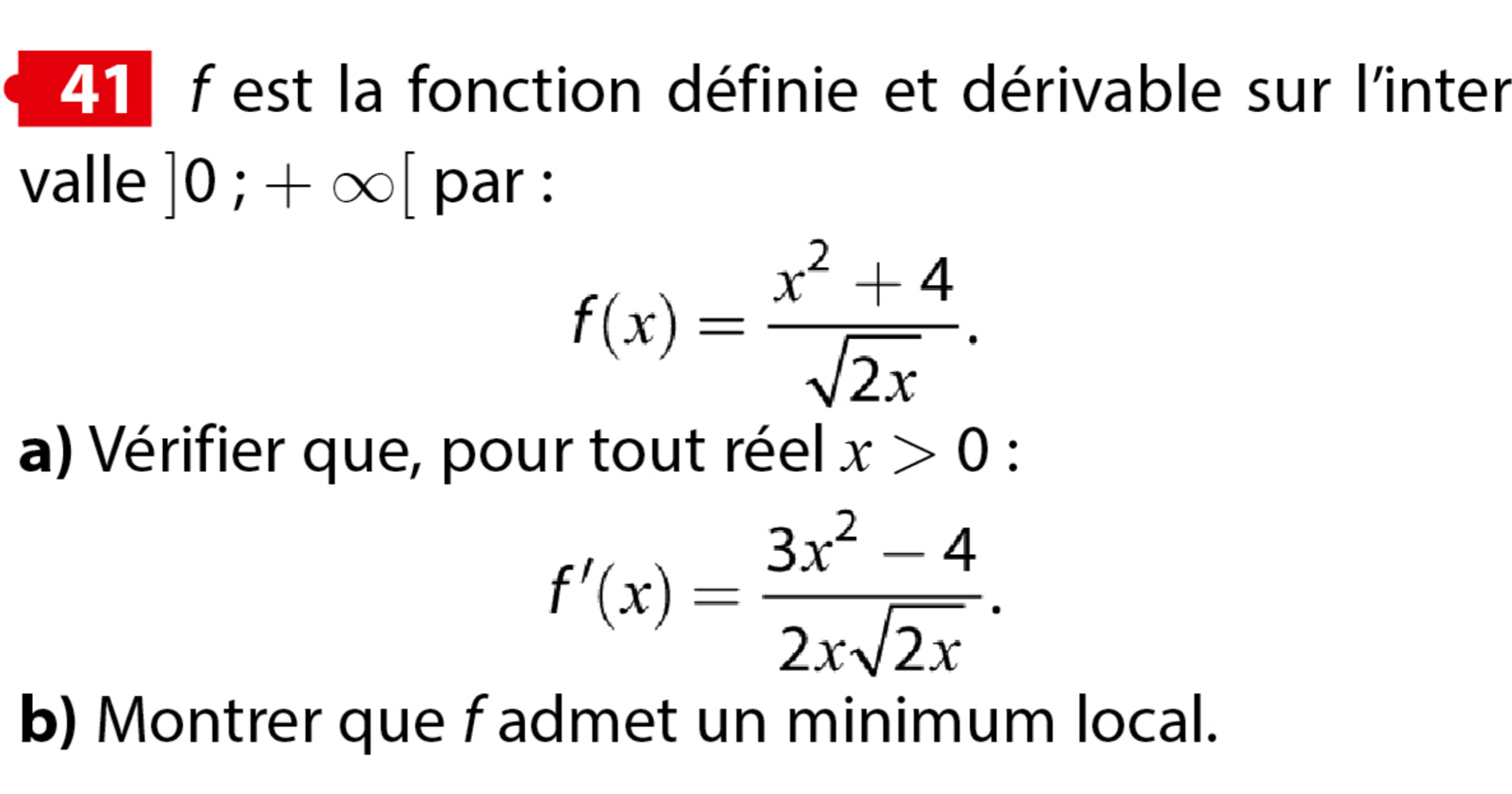 Résolu :est la fonction définie et dérivable sur l'inter valle ]0;+∈fty ...
