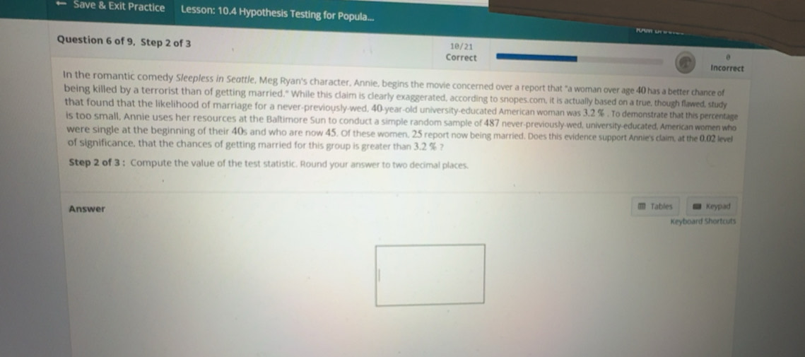 Solved: Save & Exit Practice Lesson: 10.4 Hypothesis Testing for Popula ...