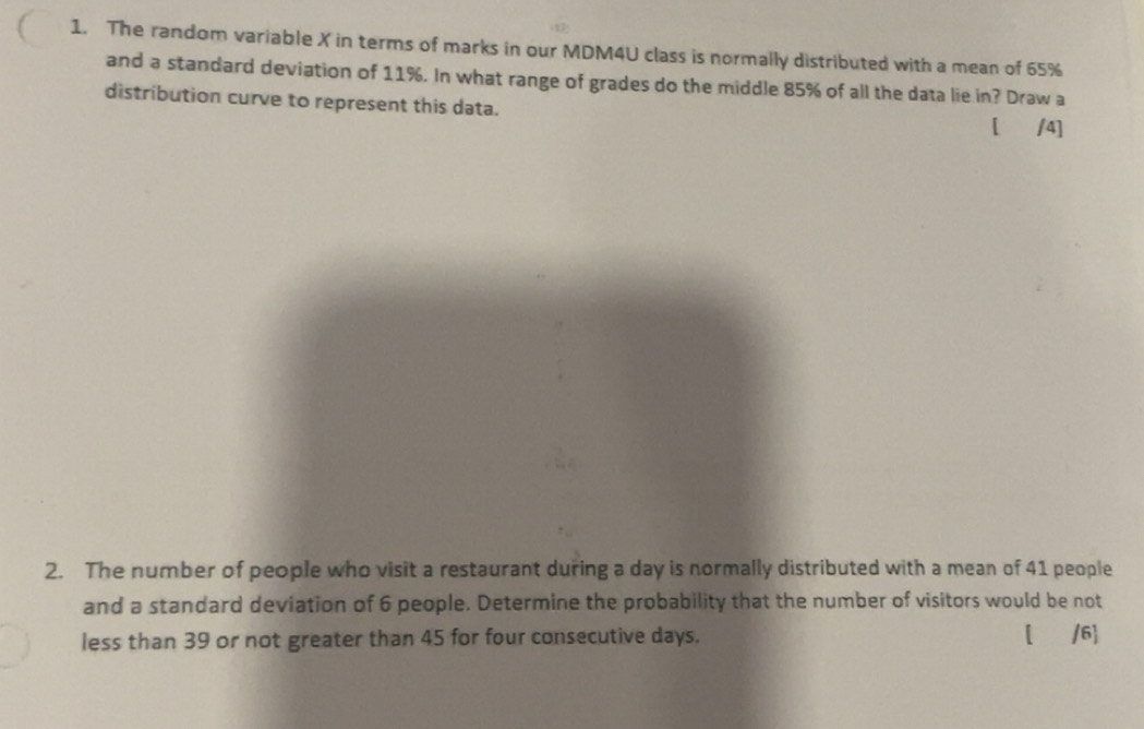 Solved: The random variable X in terms of marks in our MDM4U class is ...