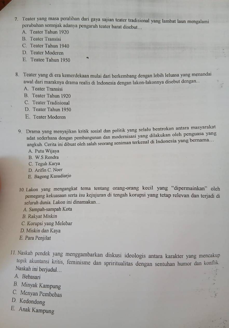Telah dijawab:Teater yang masa peralihan dari gaya sajian teater ...
