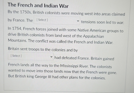 Solved: The French and Indian War By the 1750s, British colonists were ...
