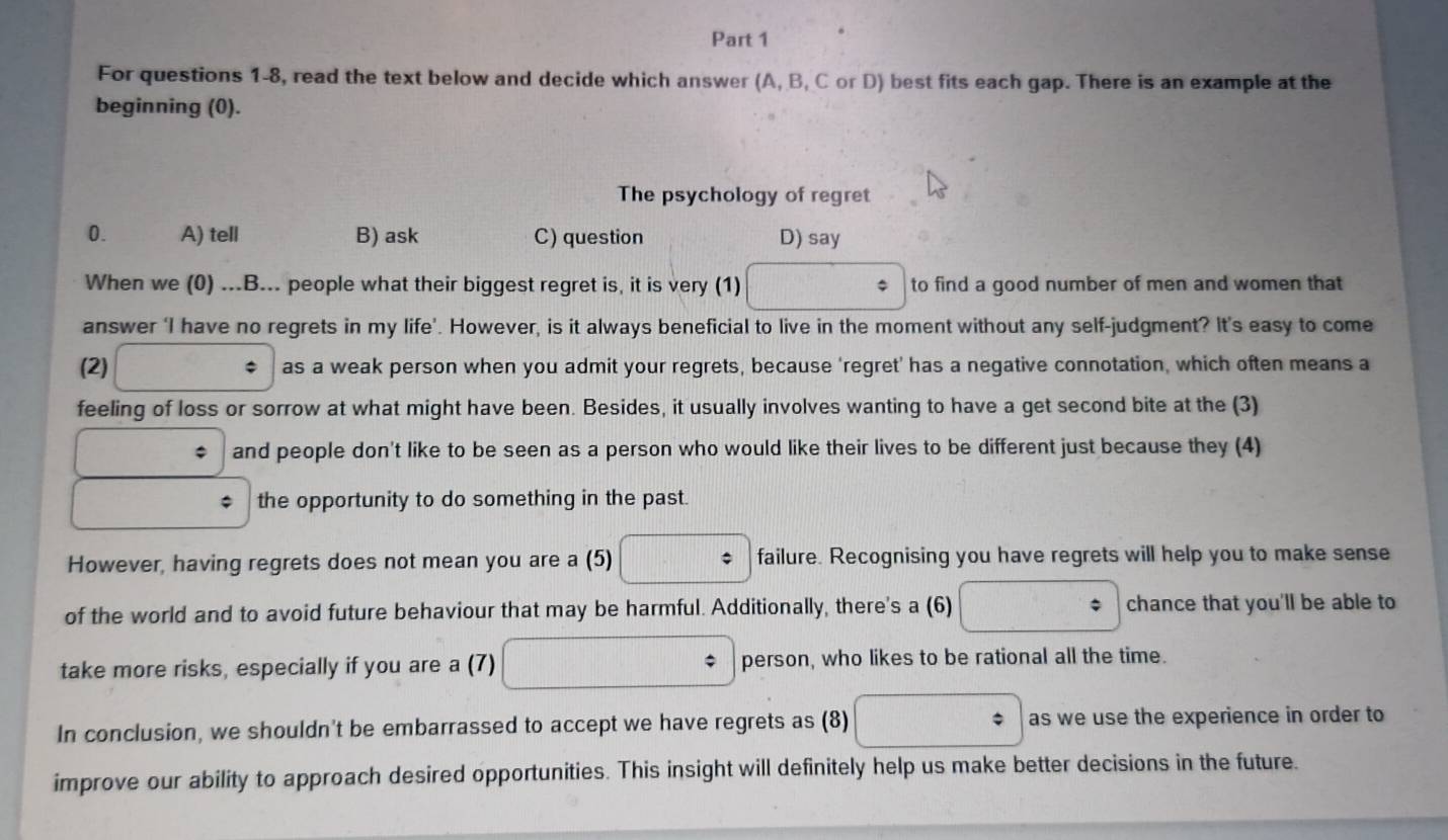 Resuelto:For questions 1-8, read the text below and decide which answer ...