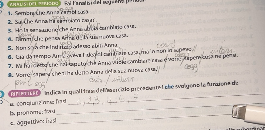 Risolto:ANALISI DEL PERIODO Fai l’analisi dei seguenti penoul 1. Sembra ...