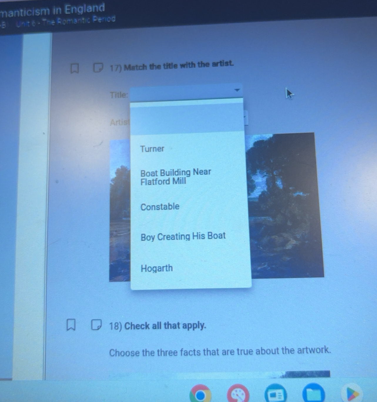 Solved: manticism in England -B) Unit 6 - The Romantic Period 17) Match ...