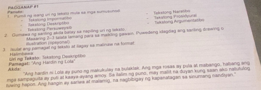Solved: PAGGANAP #1 Panuto: 1. Pumili ng isang uri ng teksto mula sa ...
