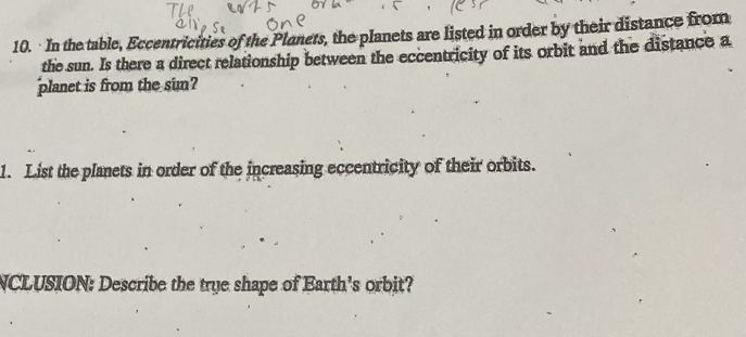 Solved: · In the table, Eccentricities of the Planets, the planets are ...