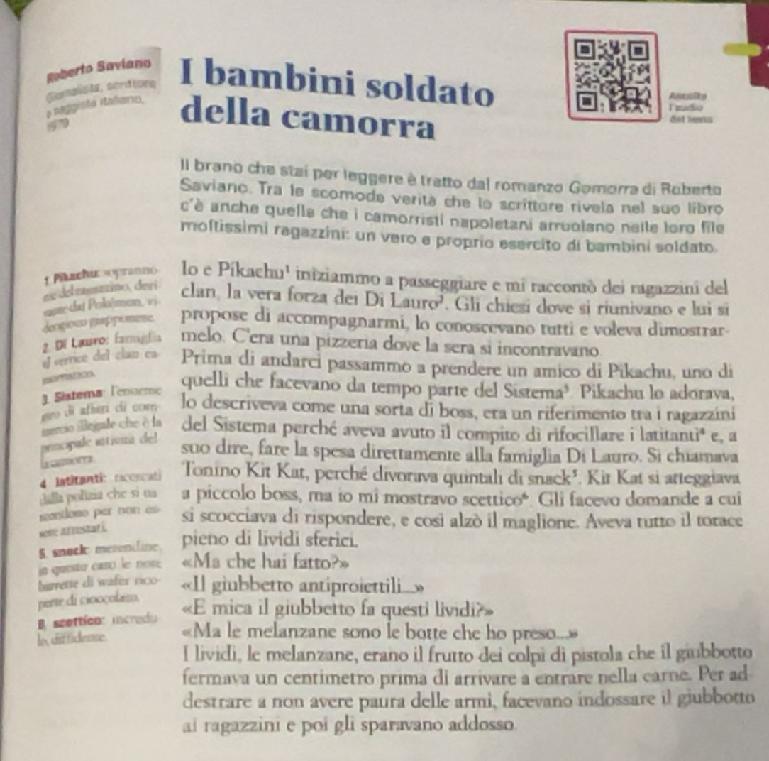 Risolto:Reberto Saviano Gomalista, serftore I bambini soldato Ascalte ...