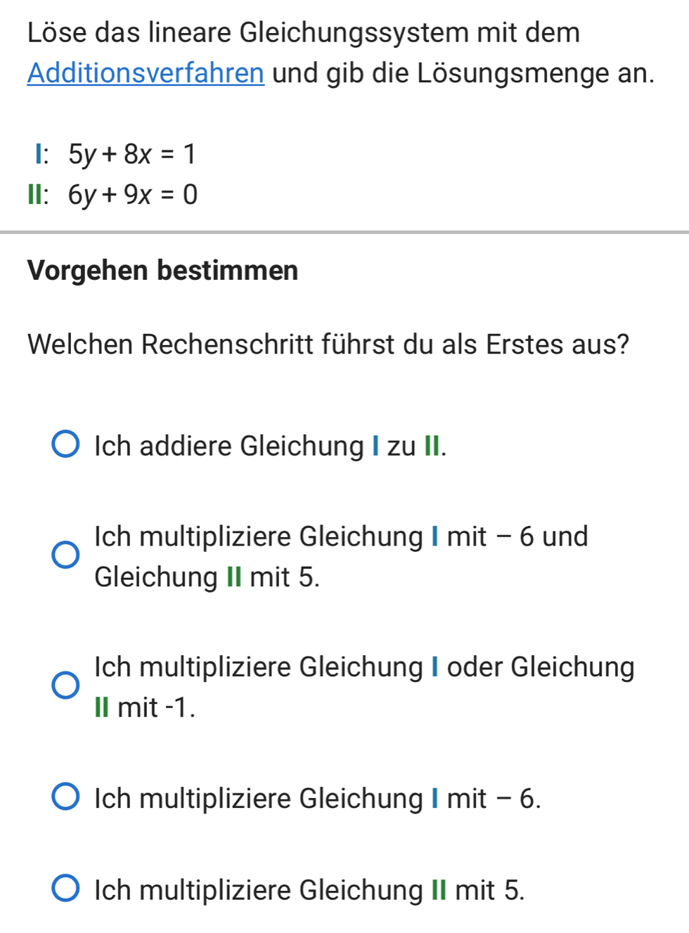Gelöst:Löse das lineare Gleichungssystem mit dem Additionsverfahren und ...