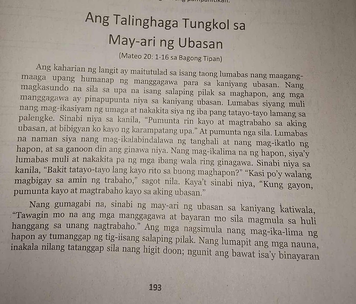 Solved: Ang Talinghaga Tungkol sa May-ari ng Ubasan (Mateo 20: 1-16 sa ...