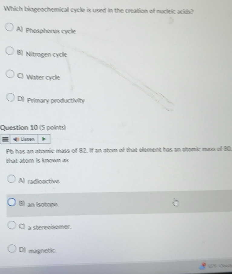 Solved: Which biogeochemical cycle is used in the creation of nucleic ...