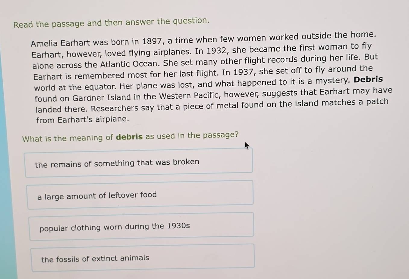 Solved: Read the passage and then answer the question. Amelia Earhart ...